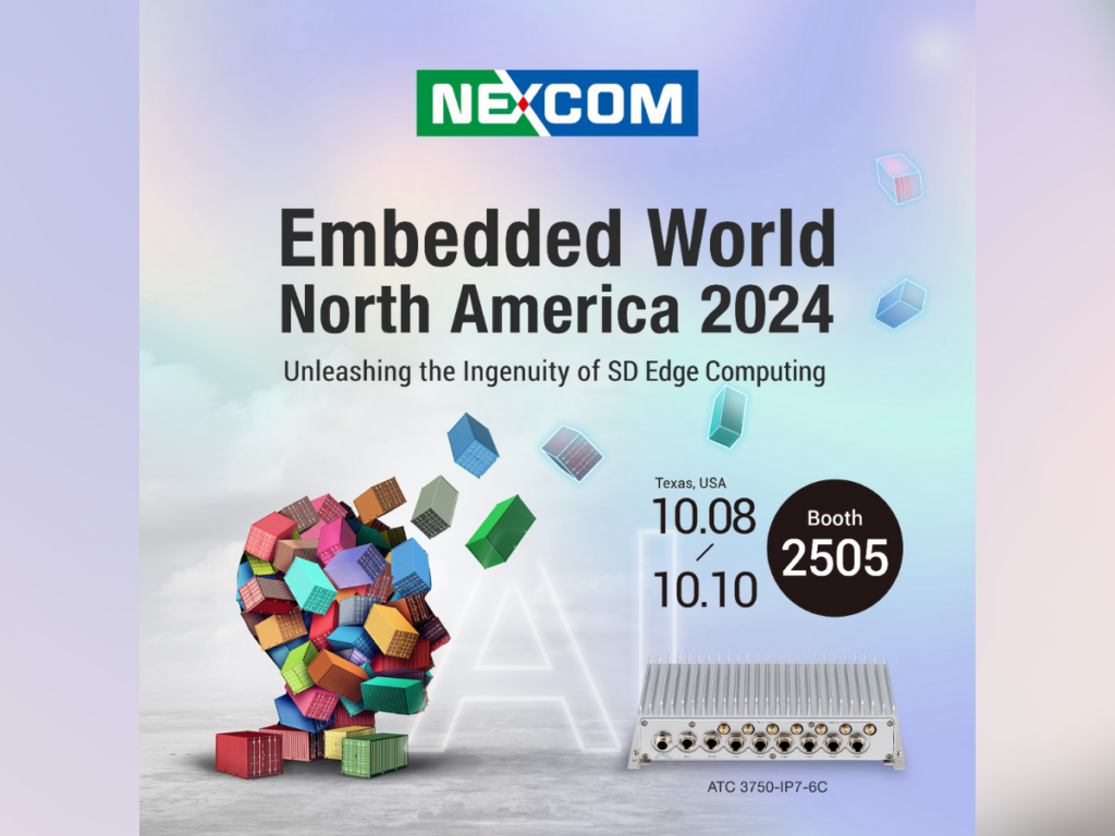 NEXCOM at Embedded World North America 2024 | Railway-News