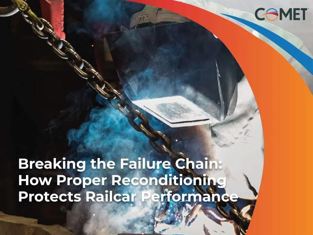Breaking the Failure Chain: How Proper Reconditioning Protects Railcar ...